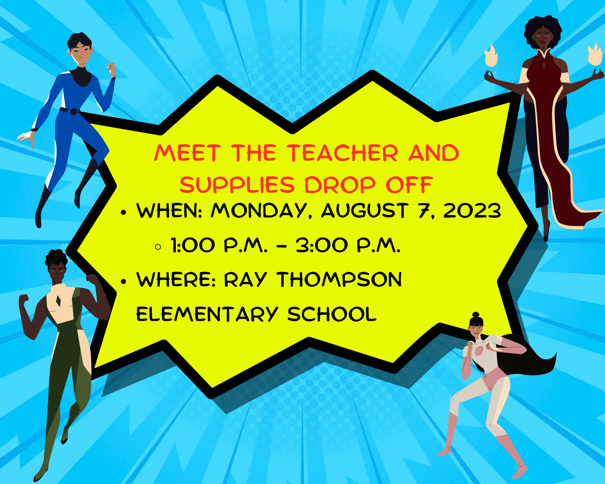 Meet the Teacher and Supply Drop Off – Ray Thompson Elementary School